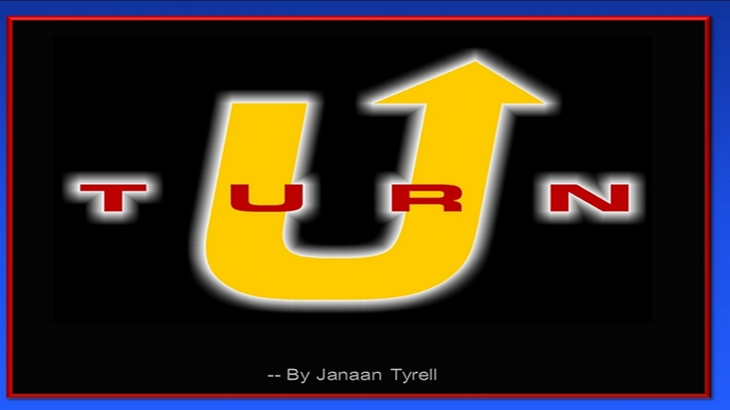 U-turn - A PowerPoint about Changing - Tommy's Window