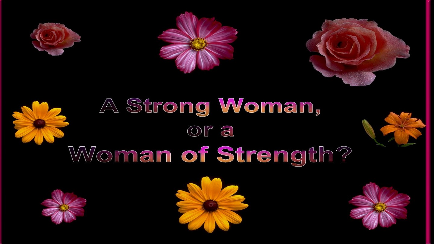 Strong Woman or Woman of Strength? | Tommy's Window